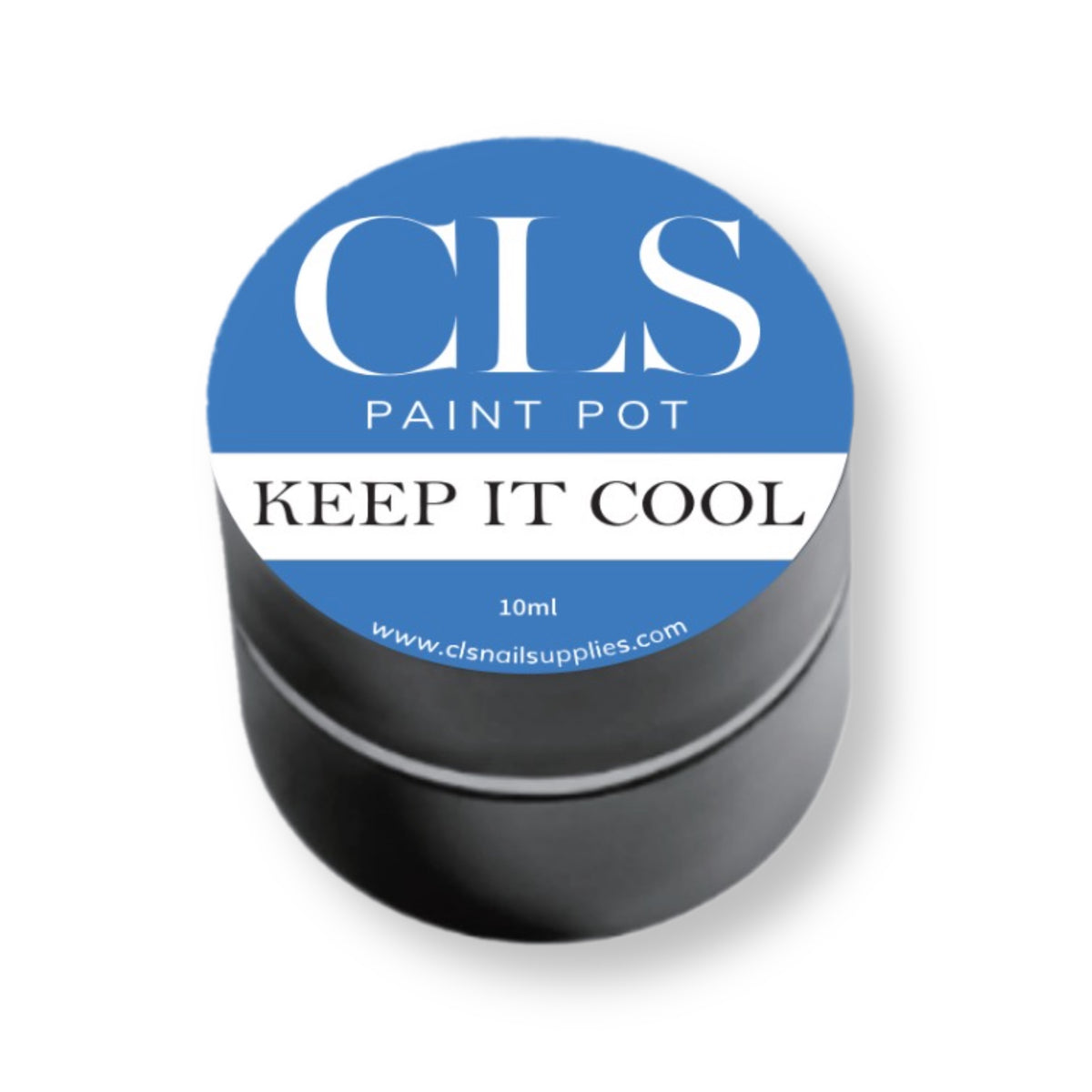CLS Paint Pot - Keep It Cool – CLS Nail Supplies